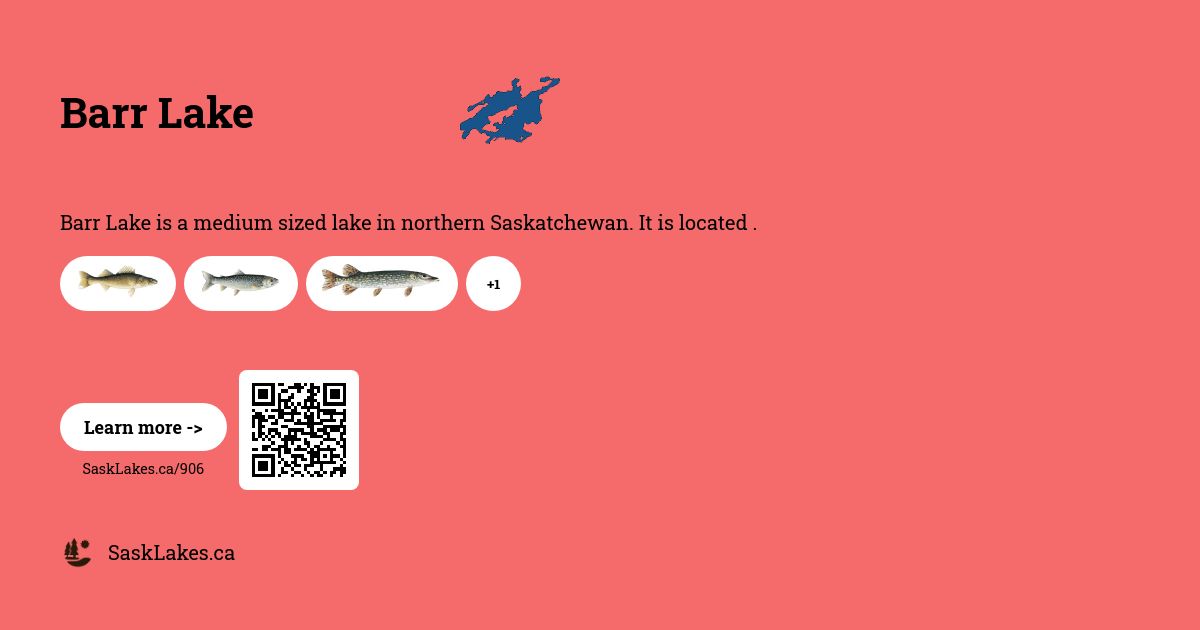 Barr Lake - SaskLakes