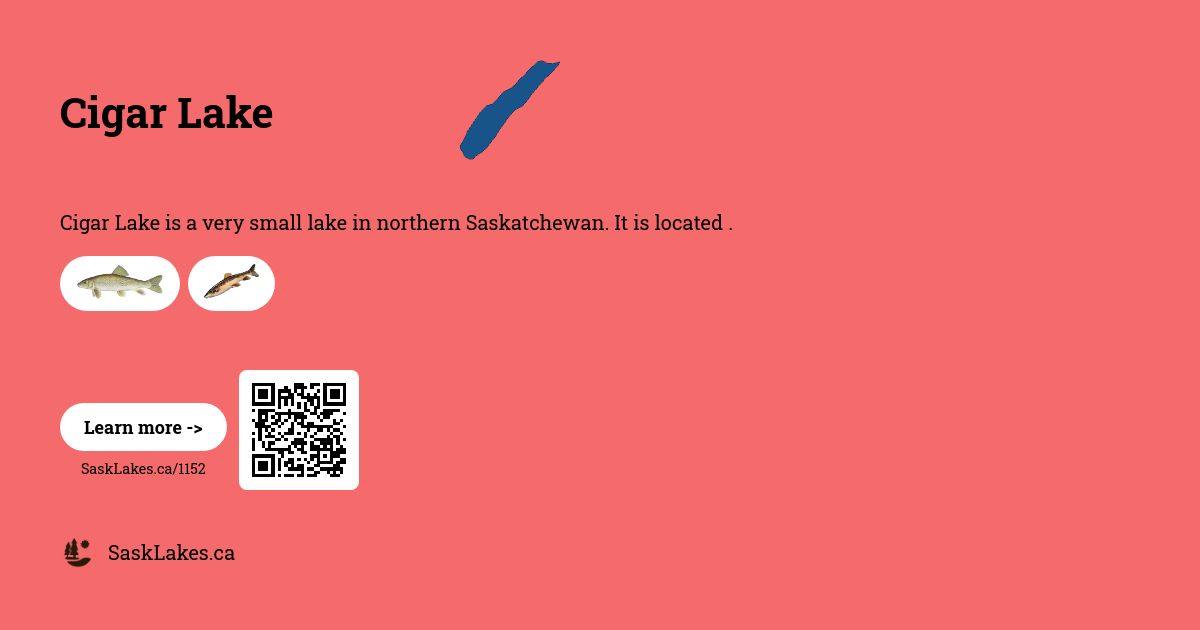 Cigar Lake - SaskLakes