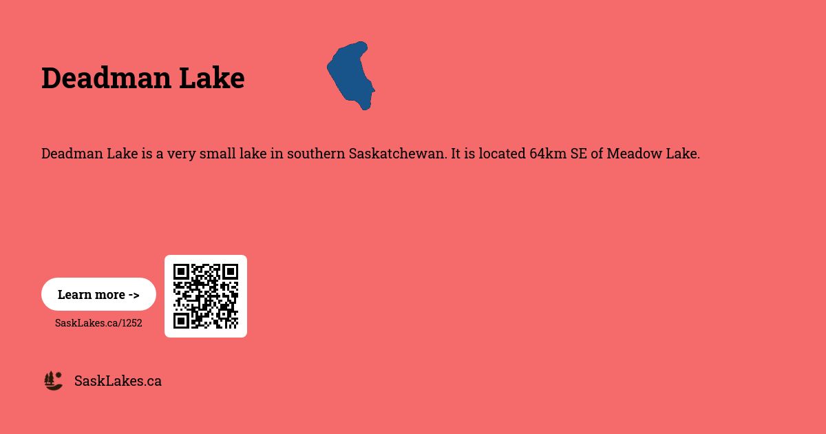 Deadman Lake - SaskLakes