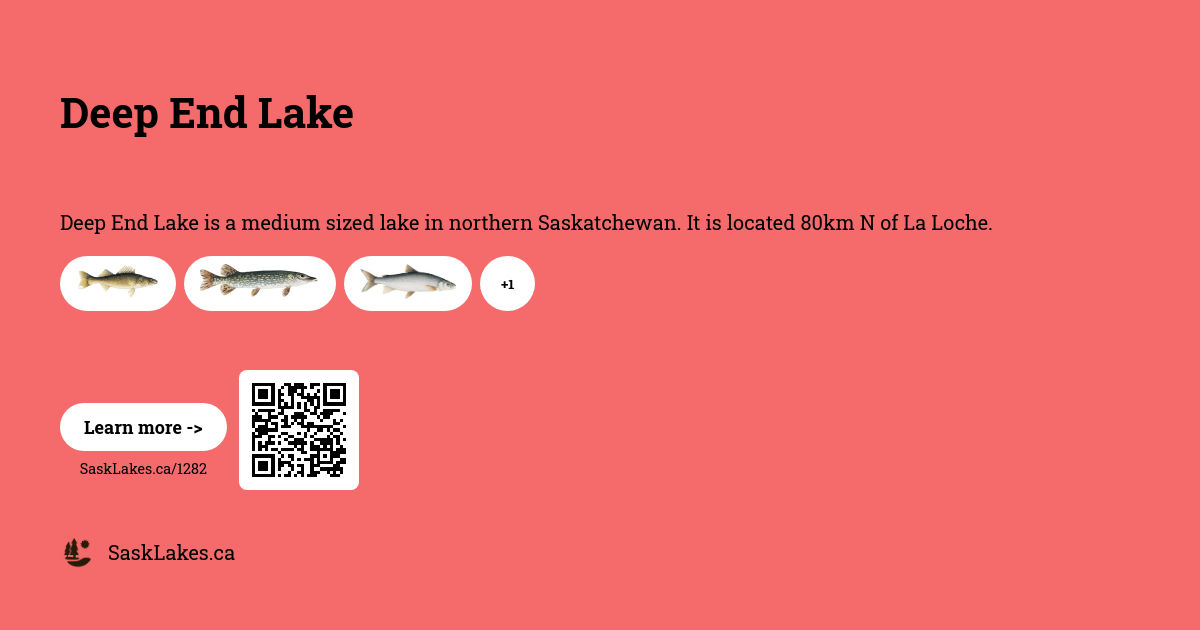 Deep End Lake - SaskLakes