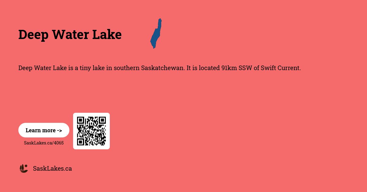 Deep Water Lake - SaskLakes