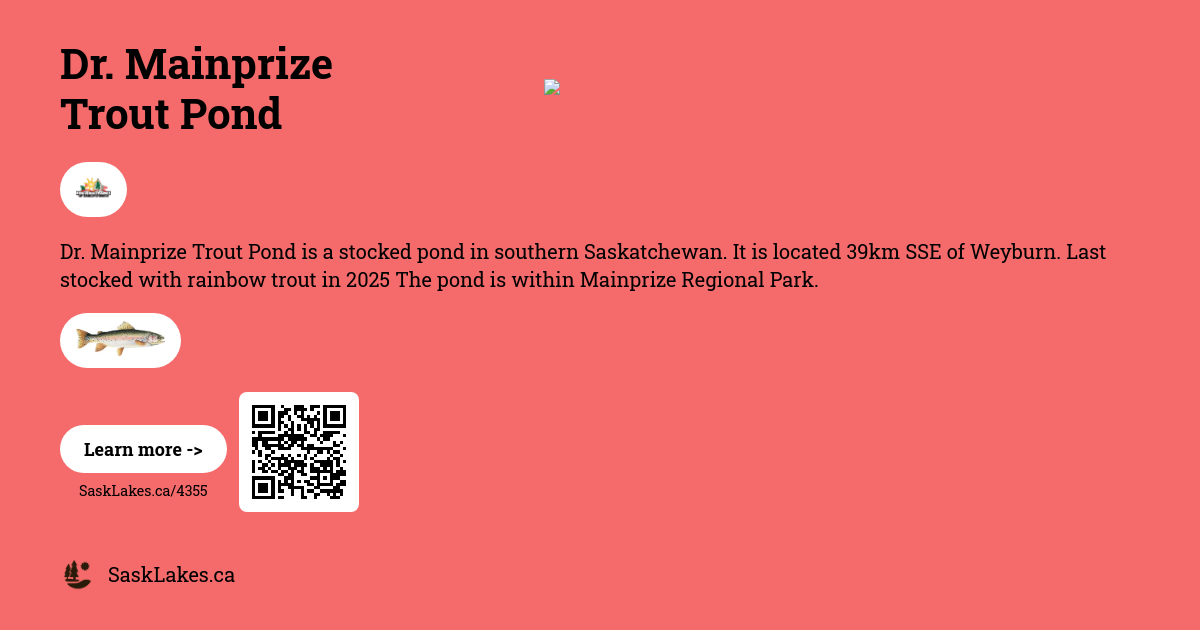 Dr. Mainprize Trout Pond - SaskLakes