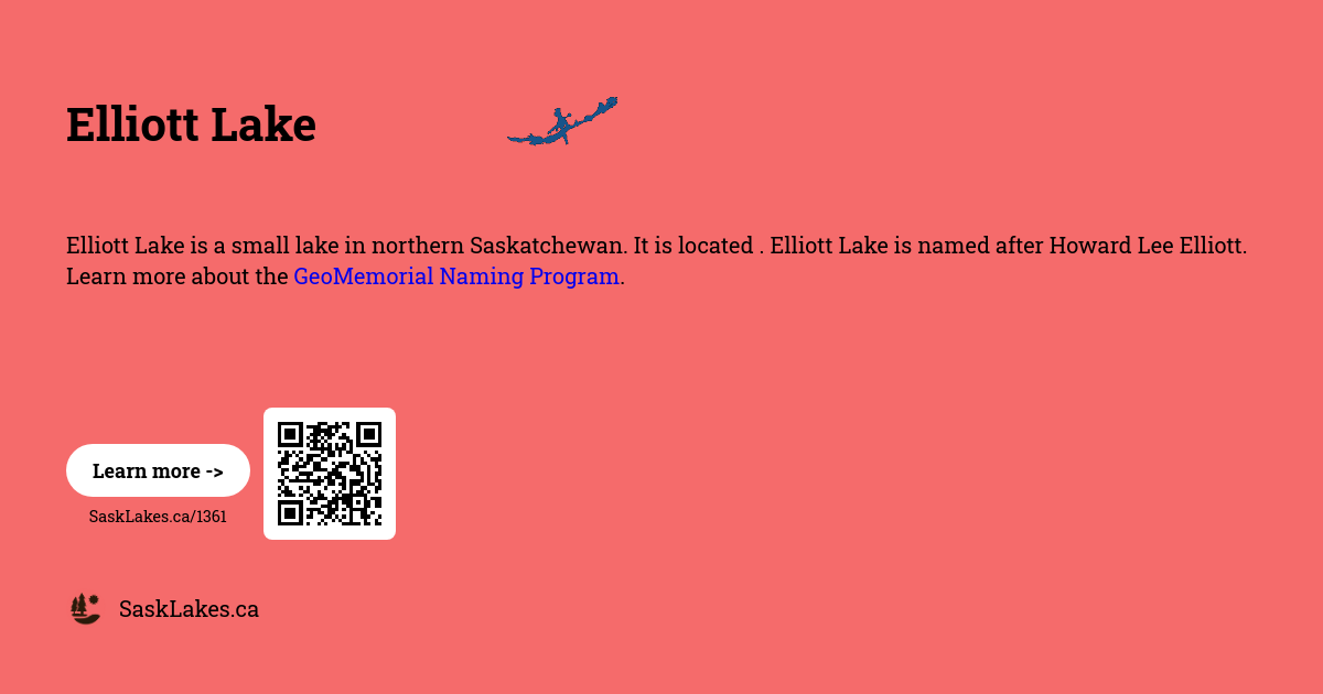 Elliott Lake - SaskLakes