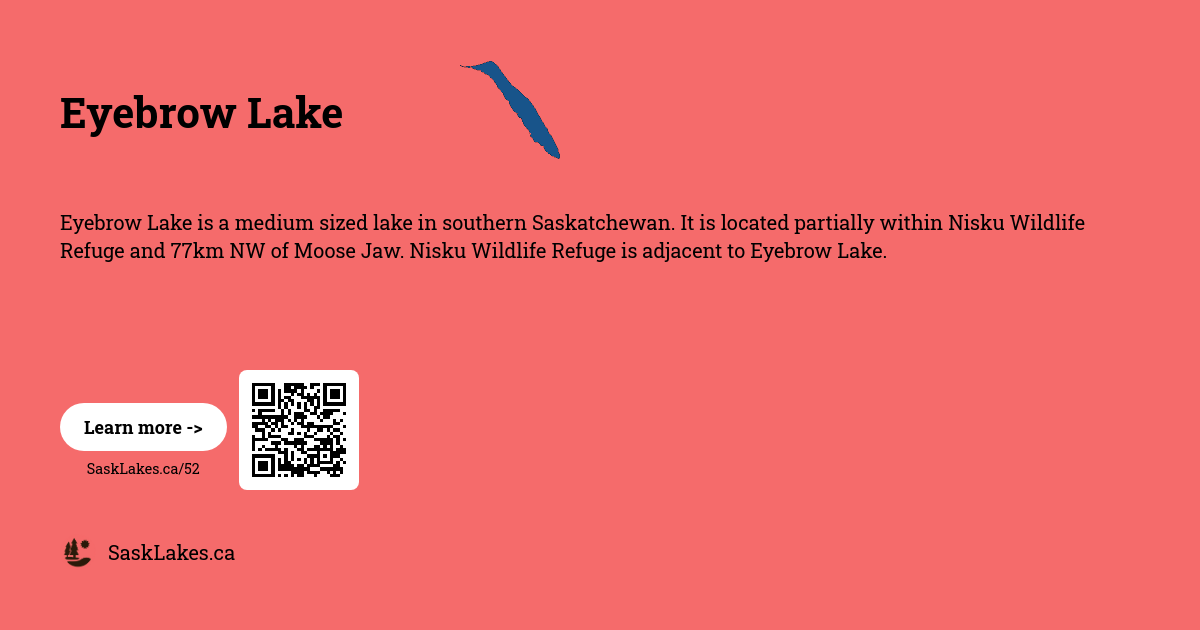 Eyebrow Lake - SaskLakes