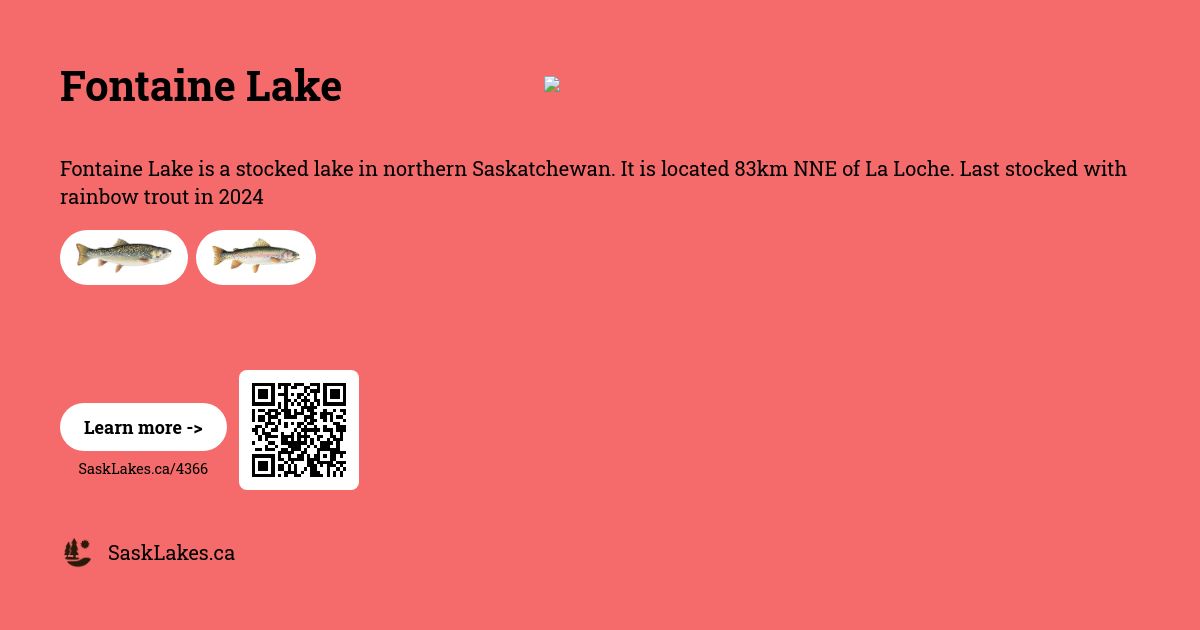 Fontaine Lake - SaskLakes