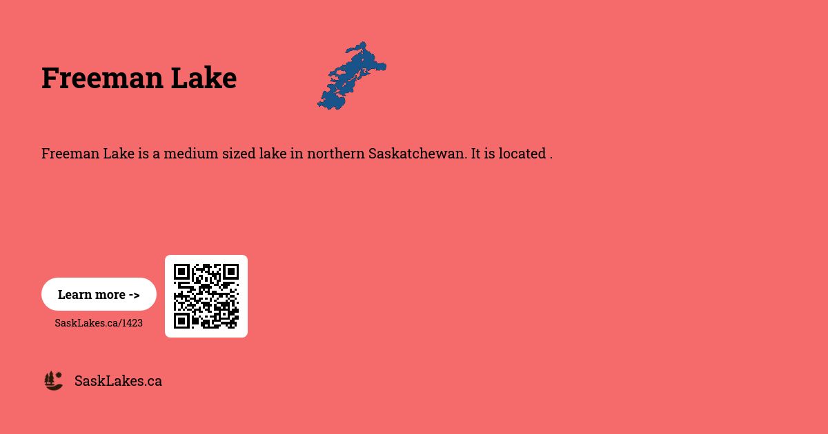 Freeman Lake - SaskLakes