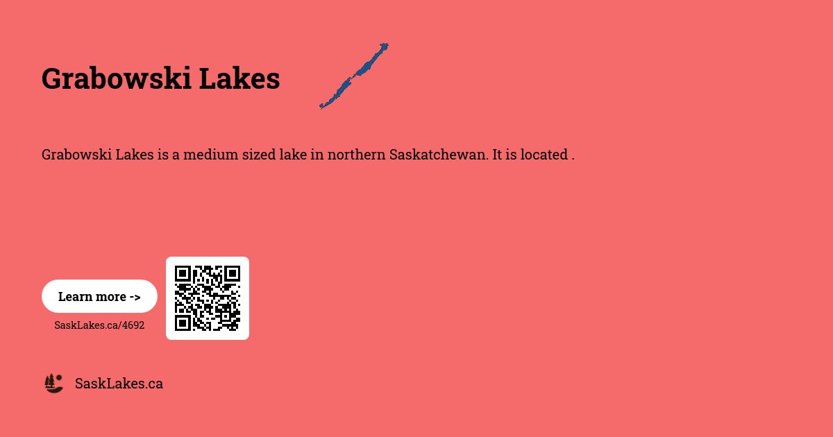 Grabowski Lakes - SaskLakes