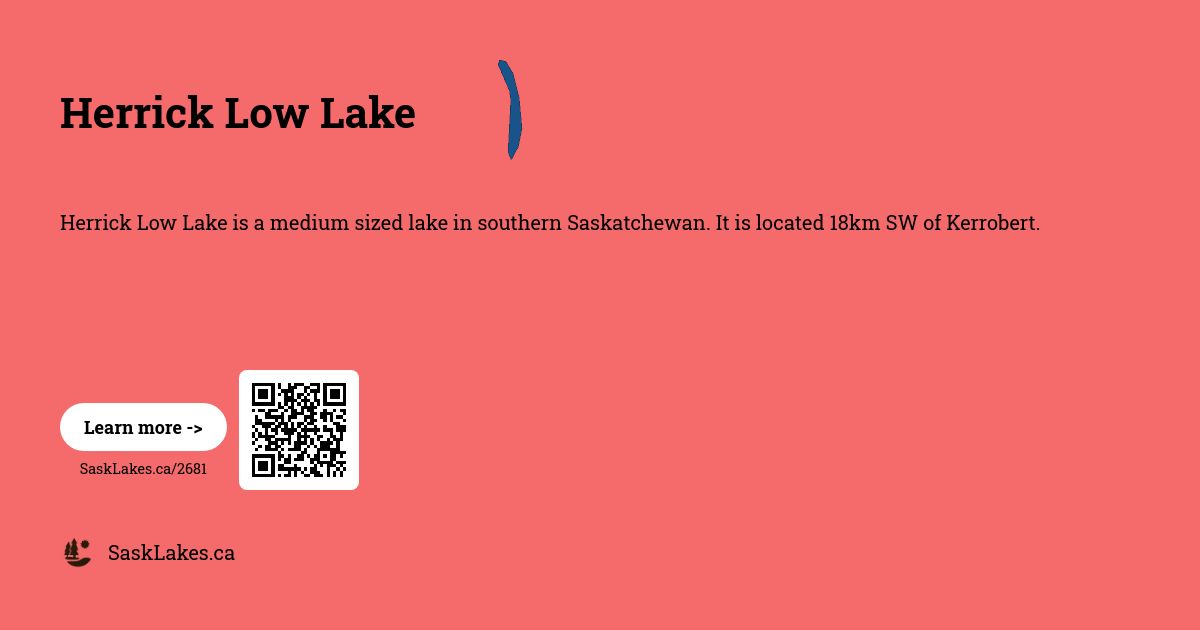 Herrick Low Lake - SaskLakes