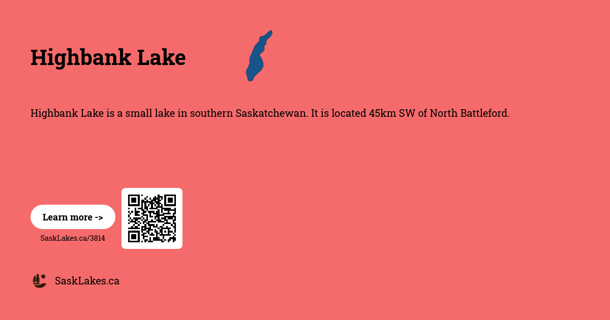 Highbank Lake - SaskLakes
