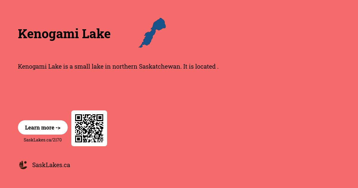 Kenogami Lake - SaskLakes