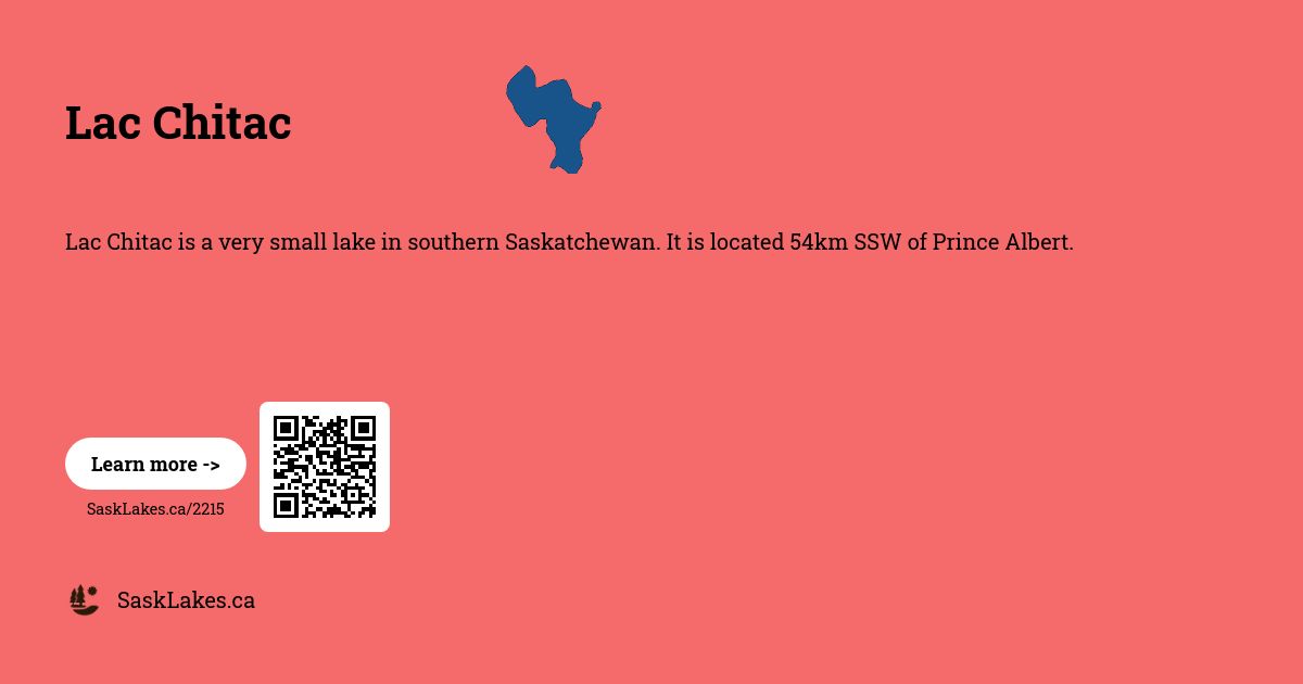 Lac Chitac - SaskLakes