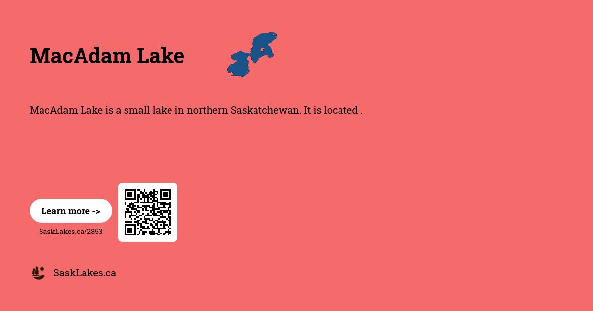 MacAdam Lake - SaskLakes