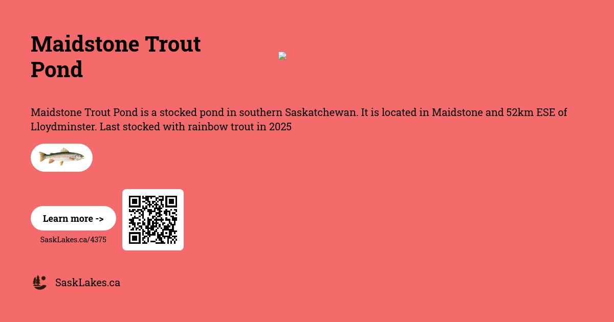 Maidstone Trout Pond - SaskLakes