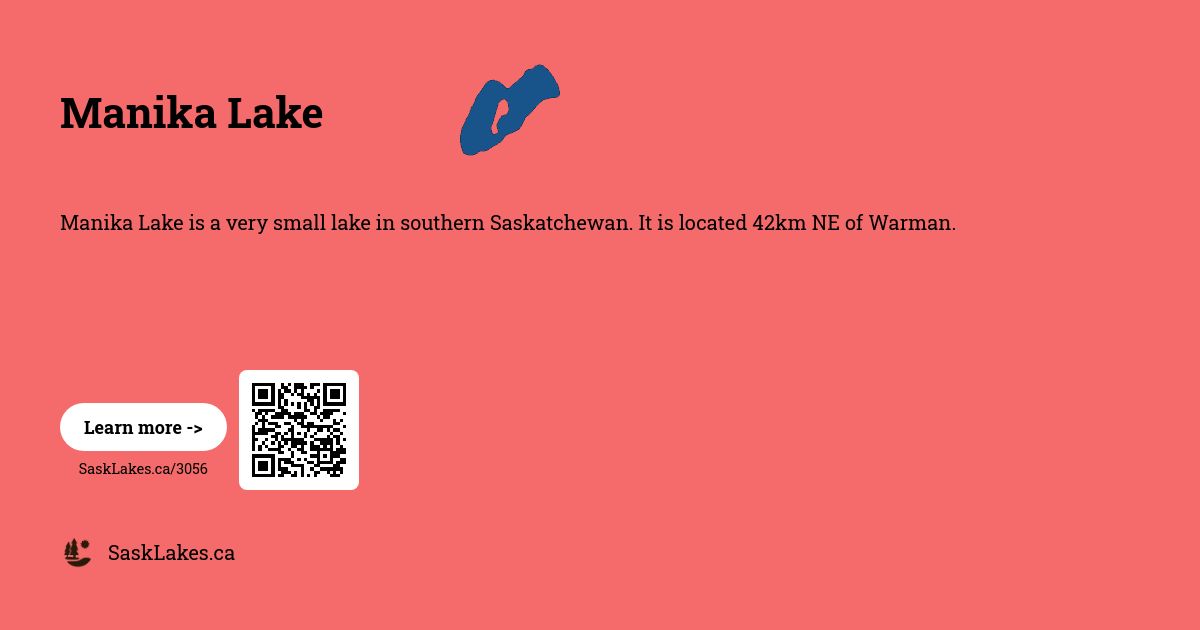 Manika Lake - SaskLakes