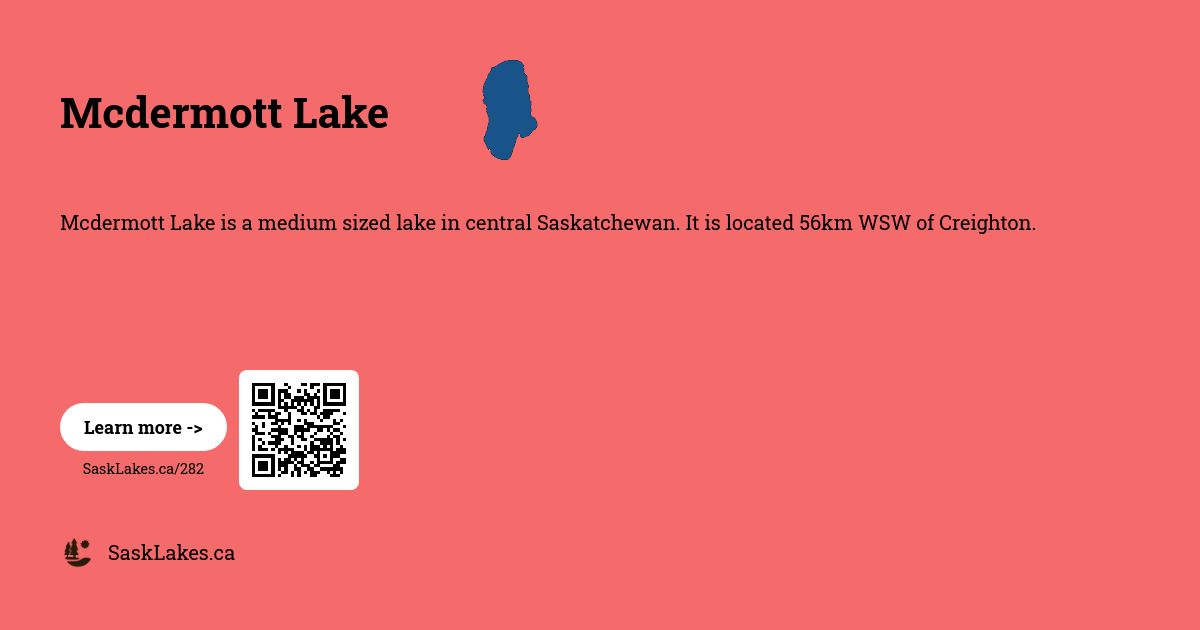 Mcdermott Lake - SaskLakes