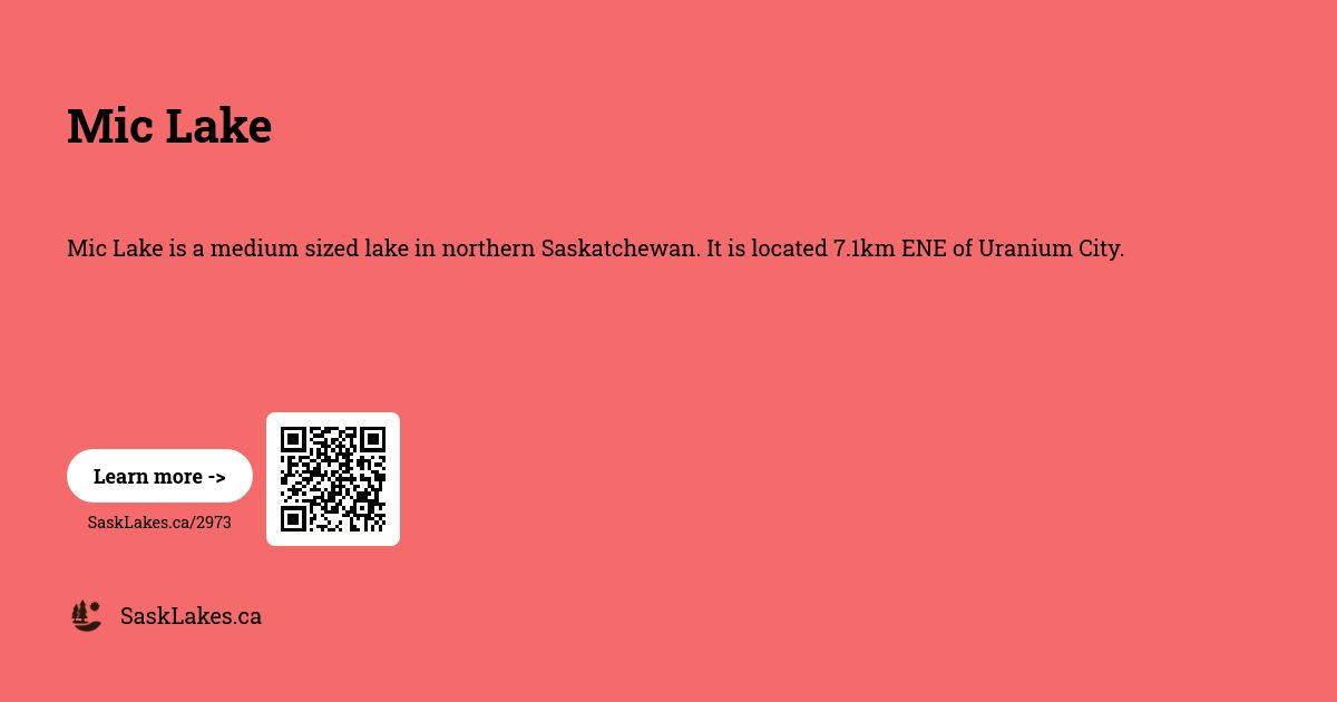 Mic Lake - SaskLakes