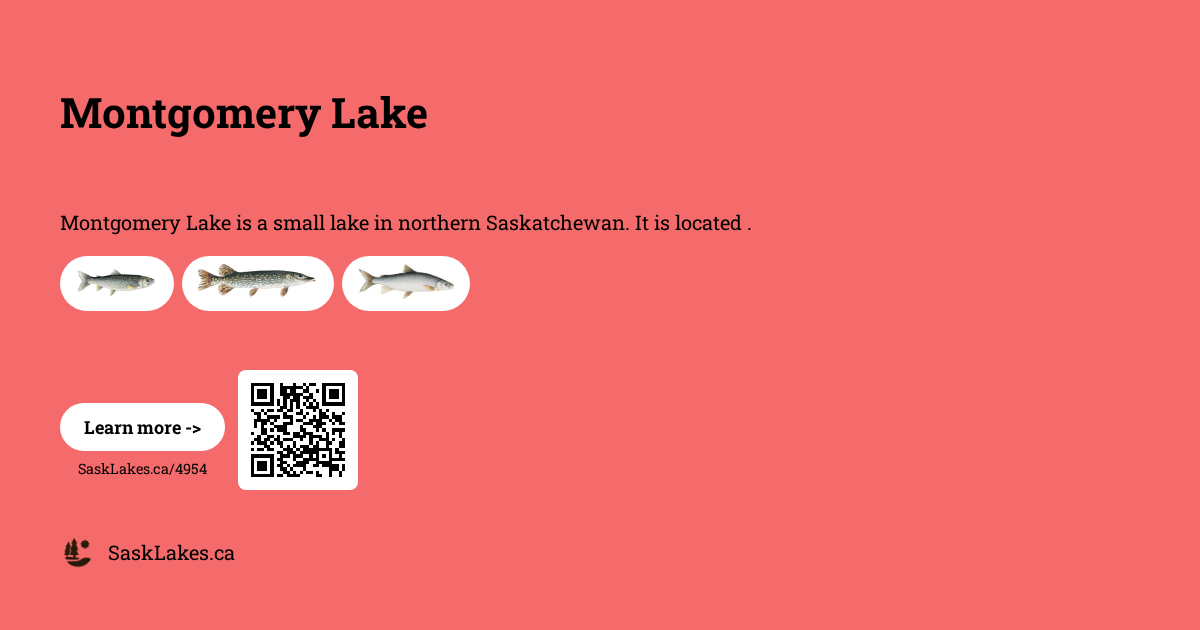 Montgomery Lake - SaskLakes