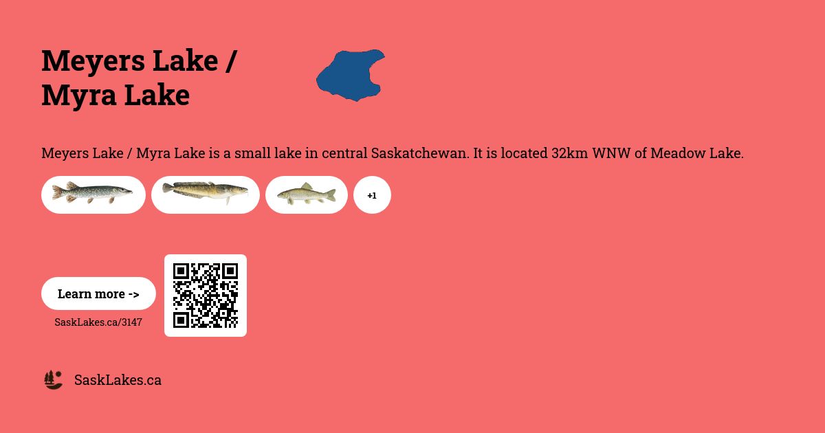 Meyers Lake / Myra Lake - SaskLakes