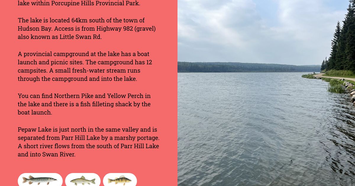 Parr Hill Lake - SaskLakes