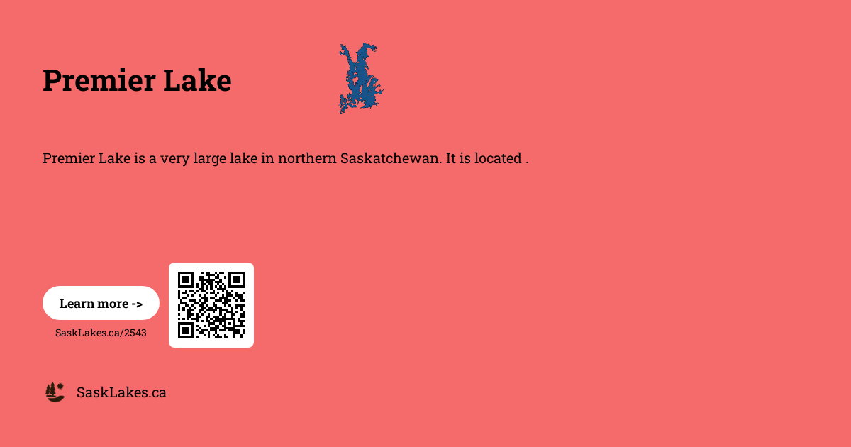 Premier Lake - SaskLakes