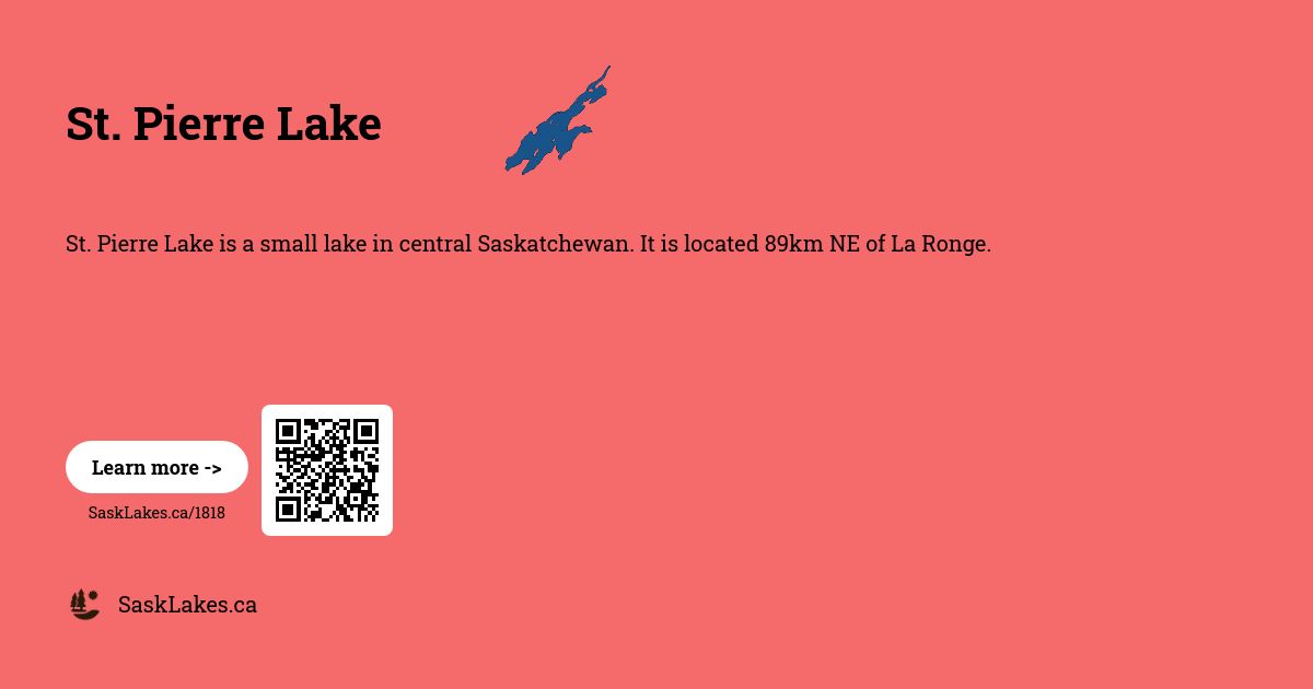 St. Pierre Lake - SaskLakes