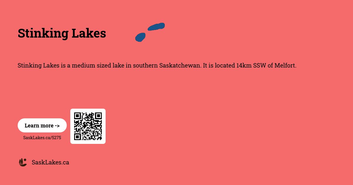 Stinking Lakes - SaskLakes