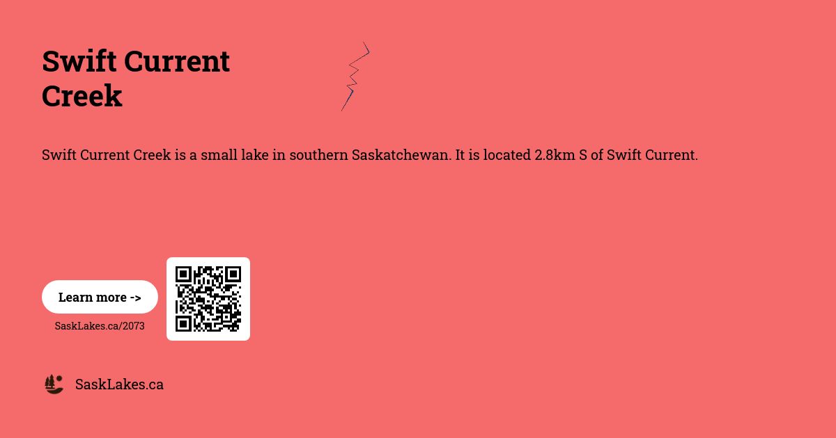 Swift Current Creek - SaskLakes