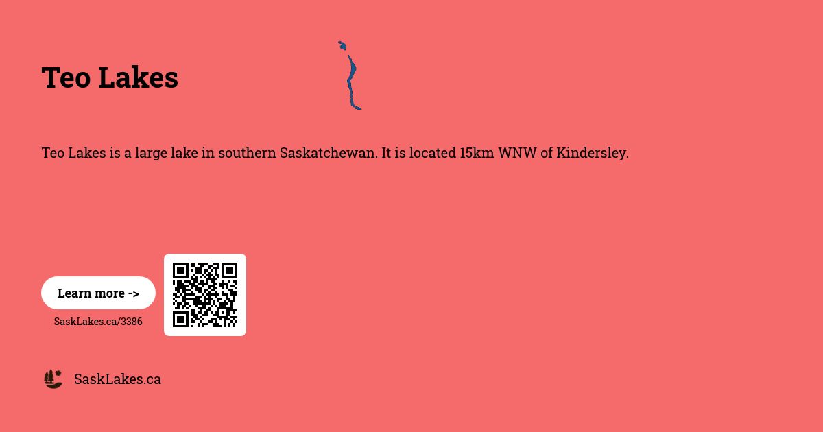 Teo Lakes - SaskLakes