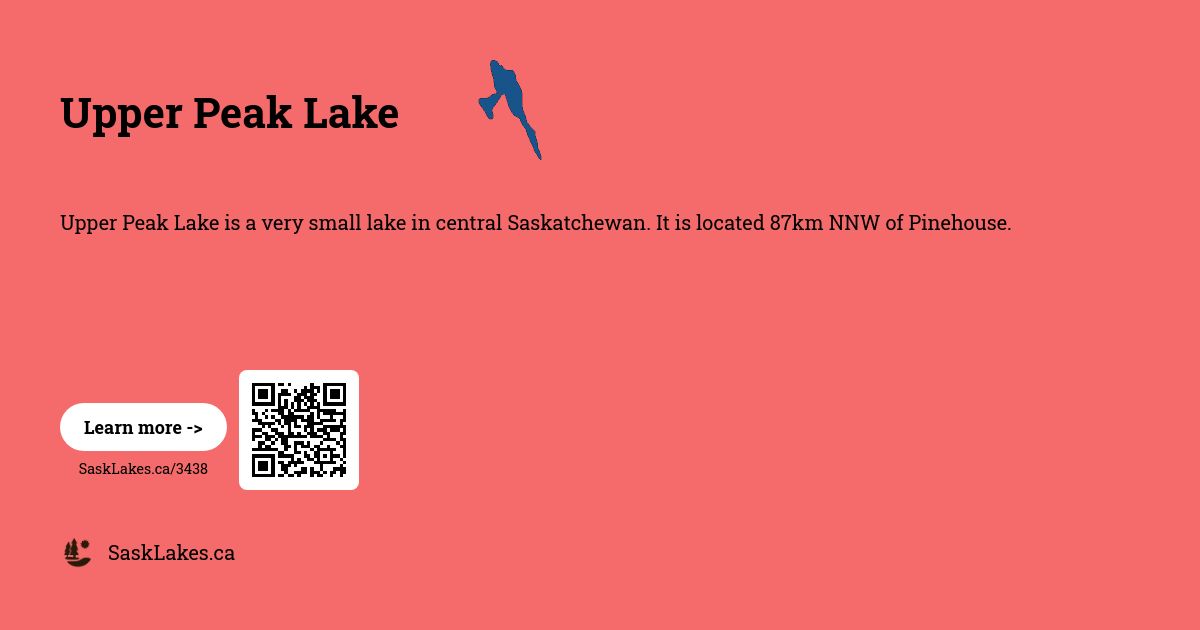 Upper Peak Lake - SaskLakes