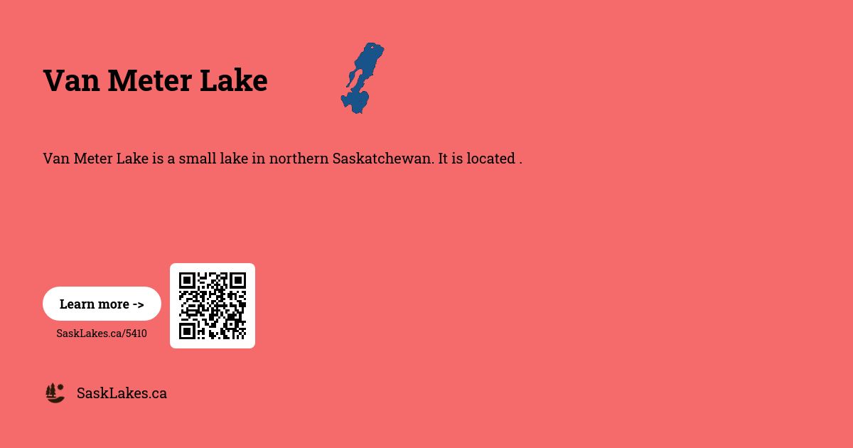 Van Meter Lake - SaskLakes