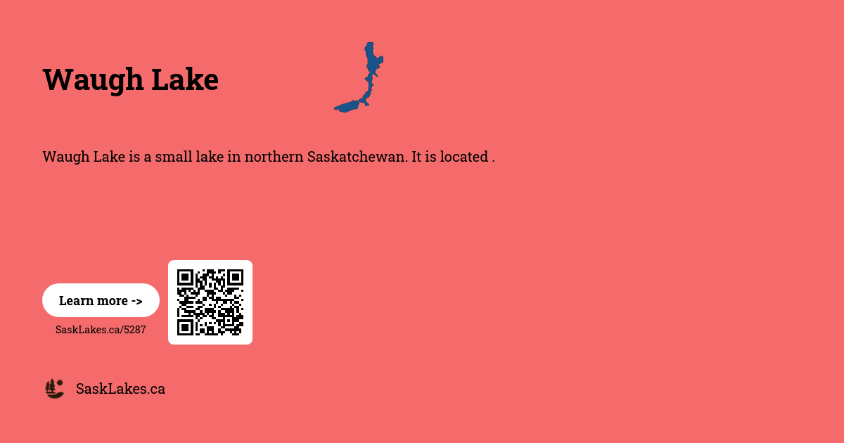 Waugh Lake - SaskLakes