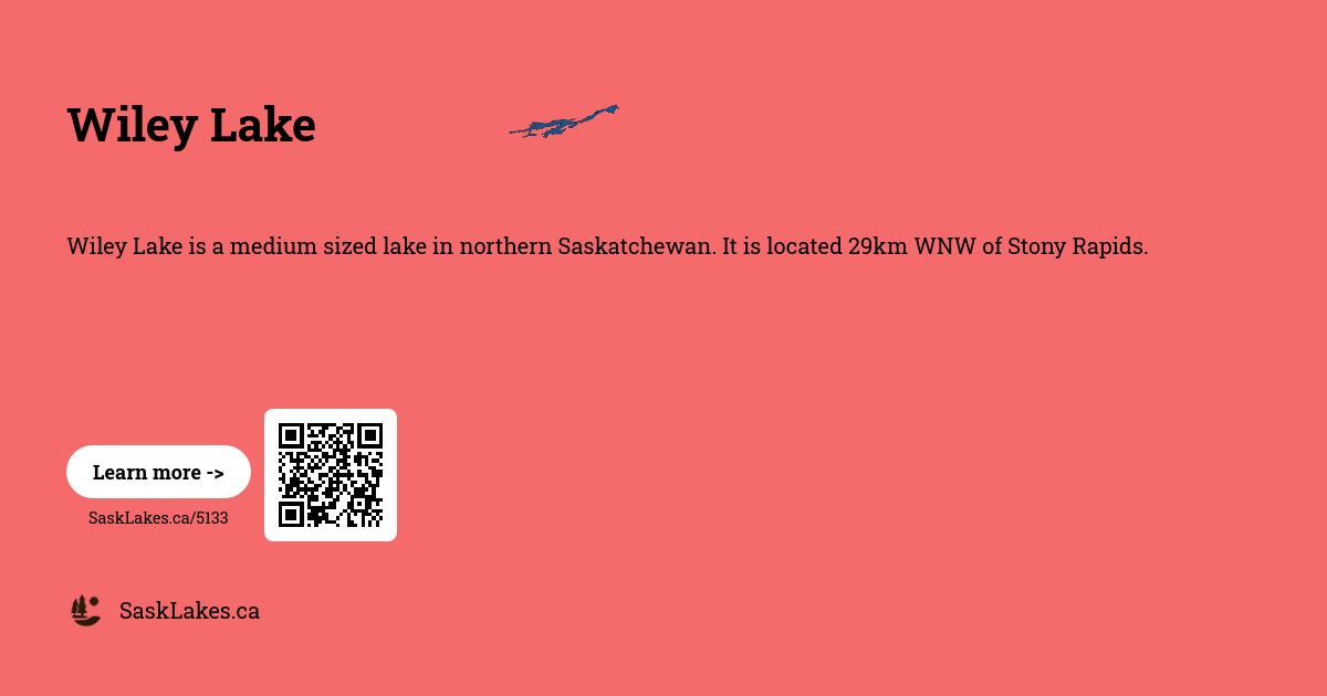 Wiley Lake - SaskLakes